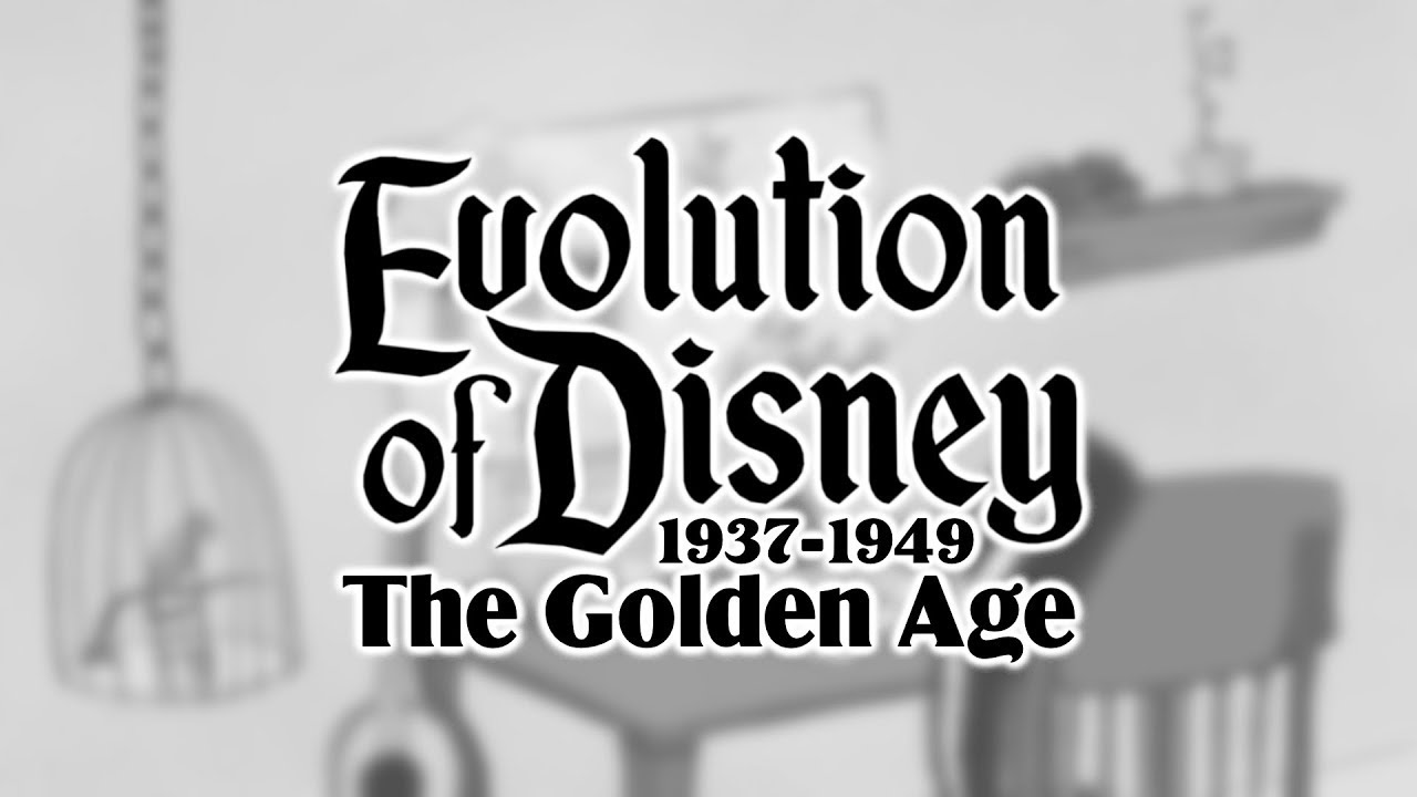Evolution of Disney, Pt. 1: The Golden Age - YouTube