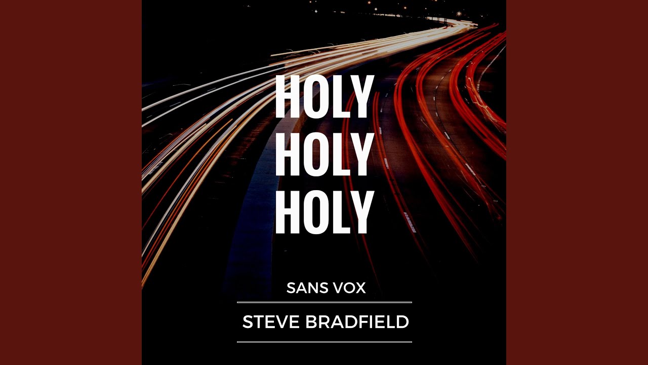 Holy Holy Holy (Sans Vox) - YouTube