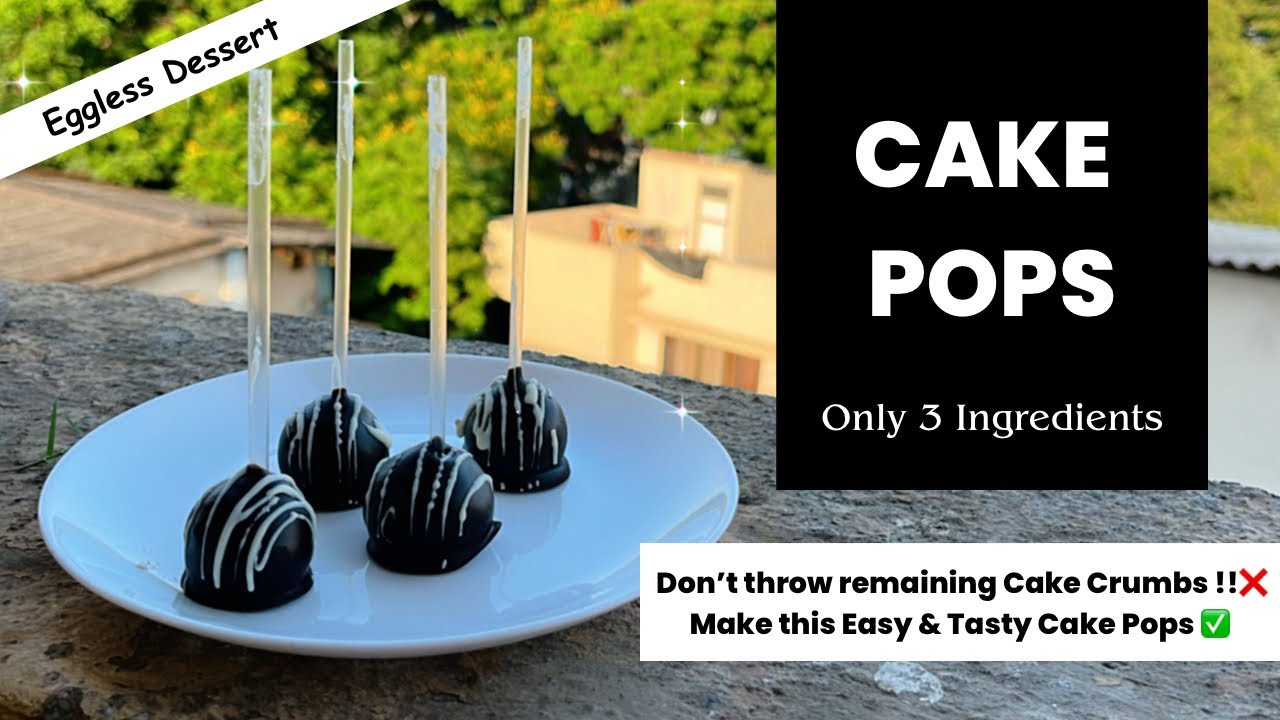 Cake Pops | Only Three Ingredients | No Bake Recipe | #cakepops # ...