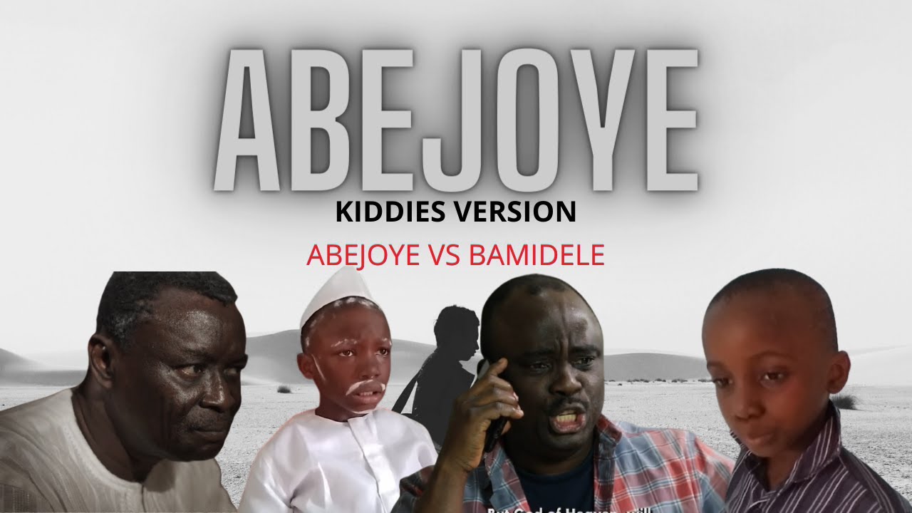 ABEJOYE MOVIE - KIDDIES VERSION - YouTube