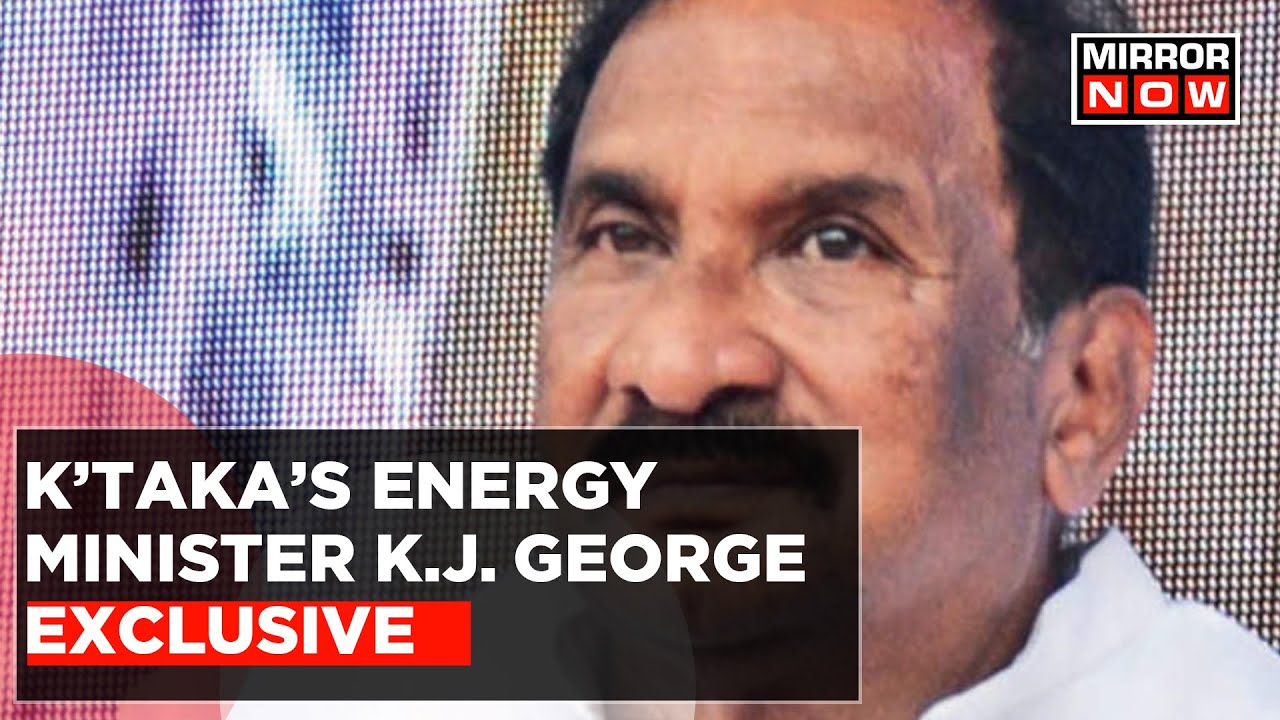 Karnataka Energy Minister K.J. George Talks About 200 Units Of Free ...