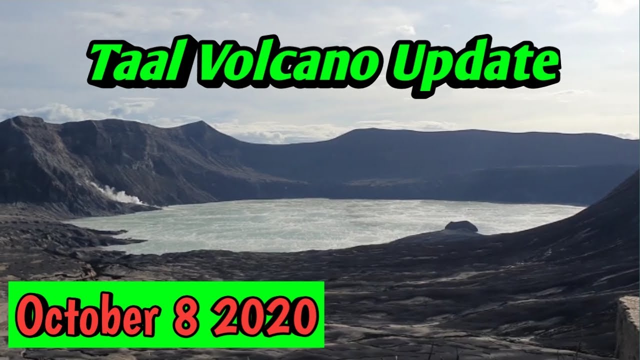 Taal Volcano Update October 8 2020 - YouTube