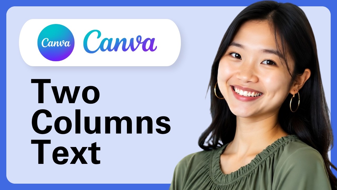 How To Create Two Columns Of Text In Canva - YouTube