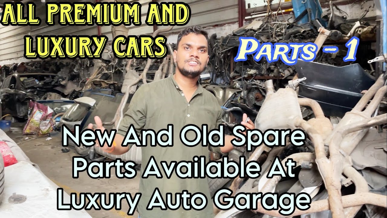 All Premium & Luxury Cars / Second Hand & New Spare Parts / Available ...