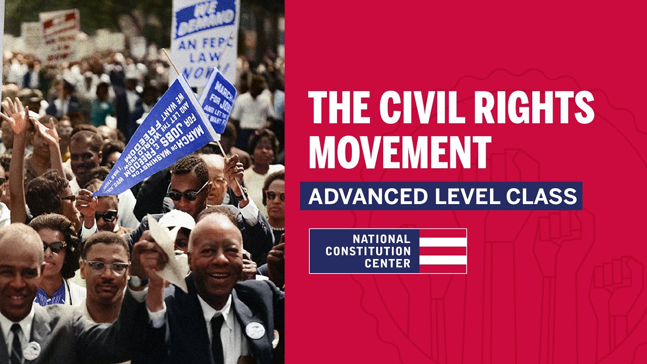The Civil Rights Movement and Landmark Civil Rights Laws (Advanced ...