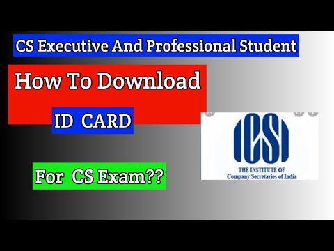 How To Download ID CARD For CS Executive| ICSI ID CARD|CS ID CARD| ID ...