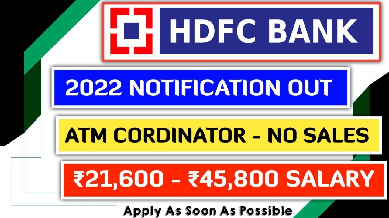 HDFC Bank 2022 Notification Out | HDFC Bank Recruitment 2022 | - YouTube