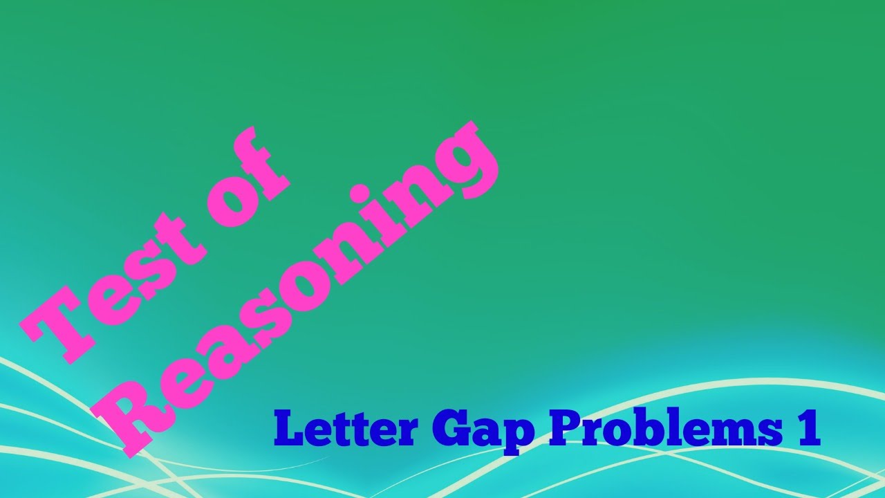 Reasoning, Letter Gap Problem, alphabet series - YouTube