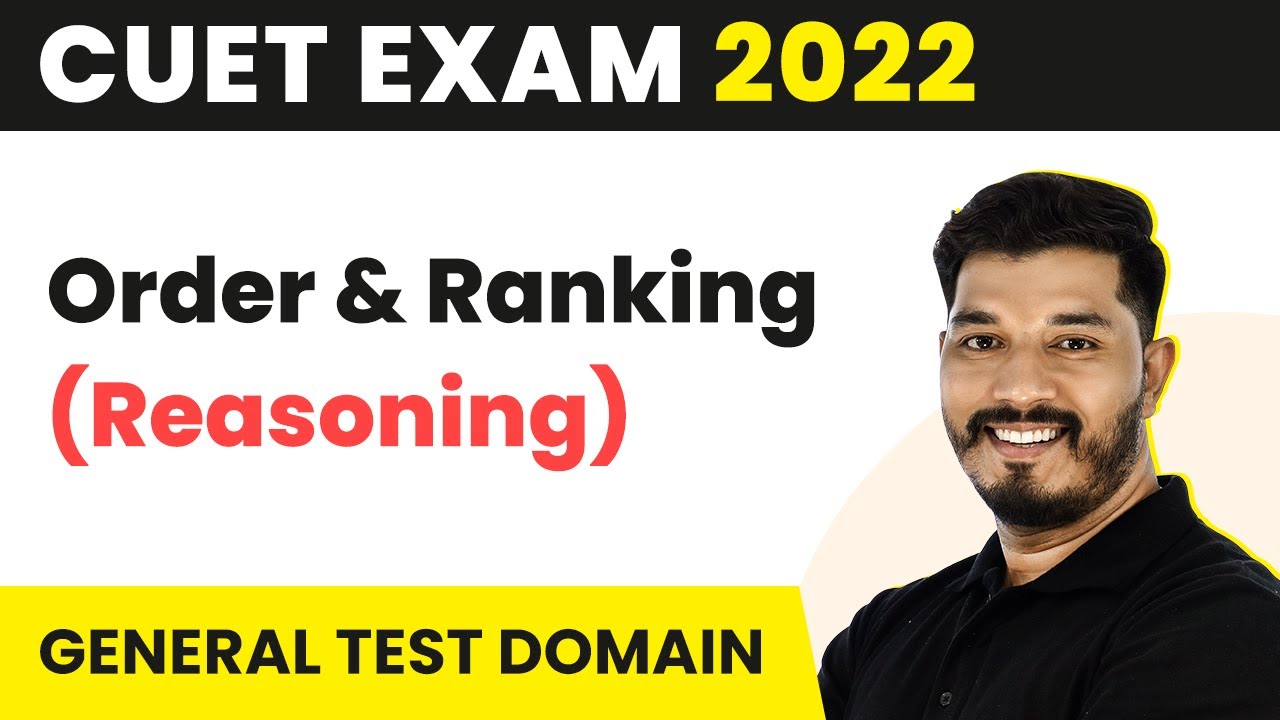Order & Ranking - Practice Questions | (Reasoning) CUET General Test ...