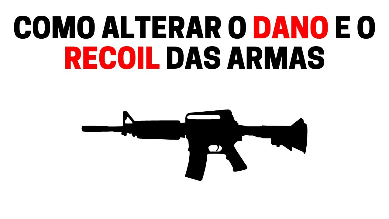 [ TUTORIAL FIVEM ] Como alterar o DANO e o RECOIL das armas ...