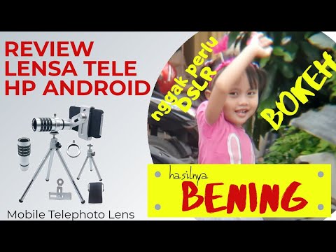 Review Lensa Tele HP Android - Mobile Telephoto Lens - YouTube