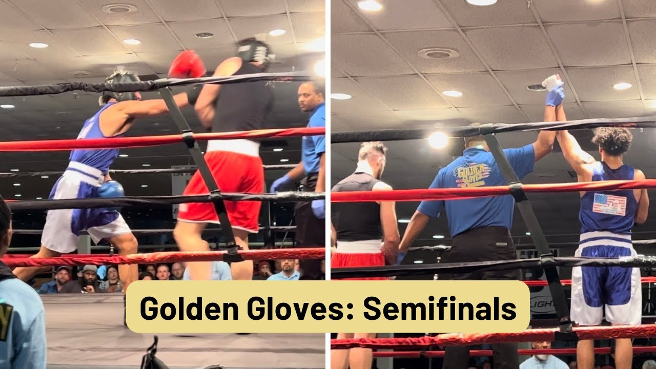 Golden Gloves Pt. 2 | Semifinals - YouTube