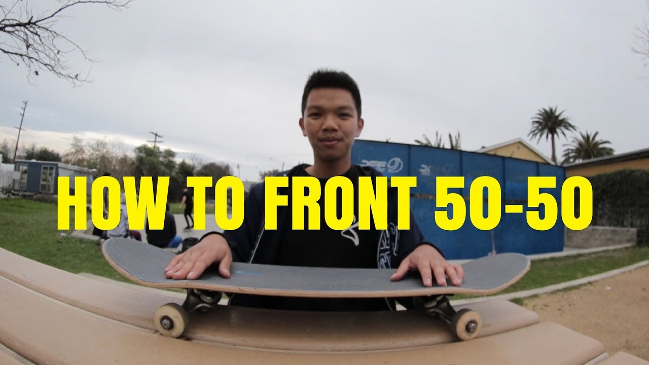 How to Front 50-50 Grind - YouTube