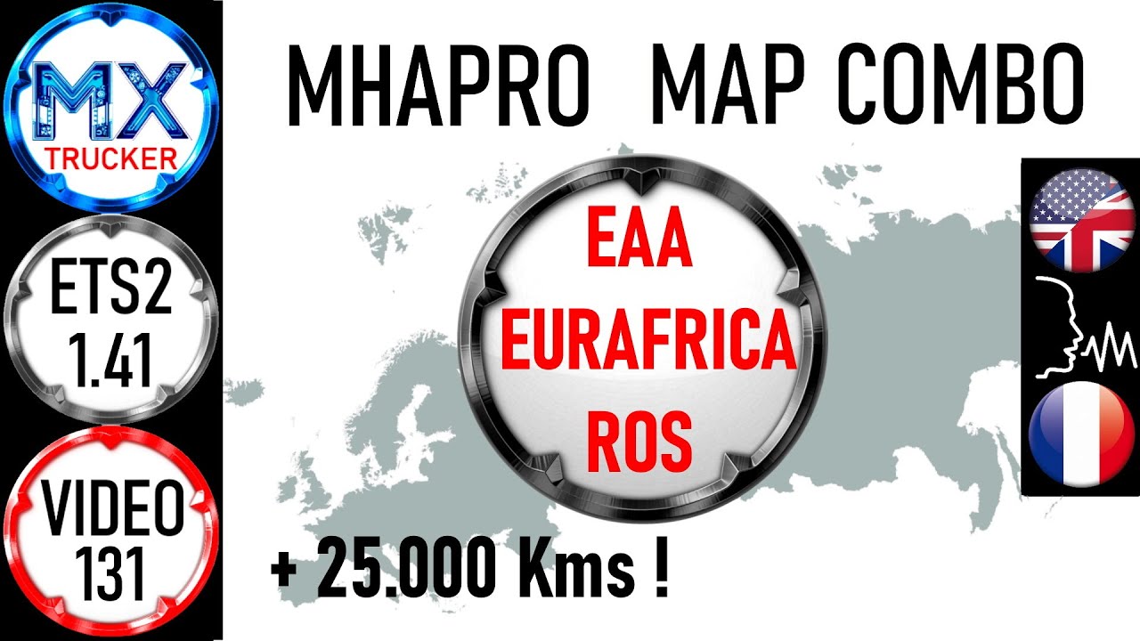 131 ETS2 1.41 MHAPRO MAP COMBO | EAA + ROS + EURAFRICA V2 - YouTube