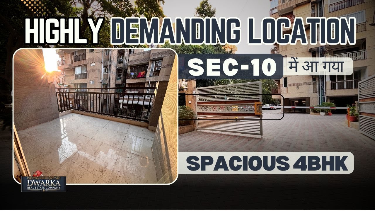 Highly Demanding Location | Sector 10 Dwarka | Interior Done 4BHK | # ...