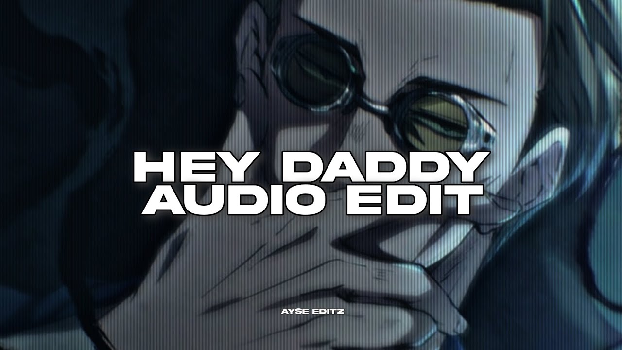 hey daddy (daddy's home) - usher || (edit audio) - YouTube