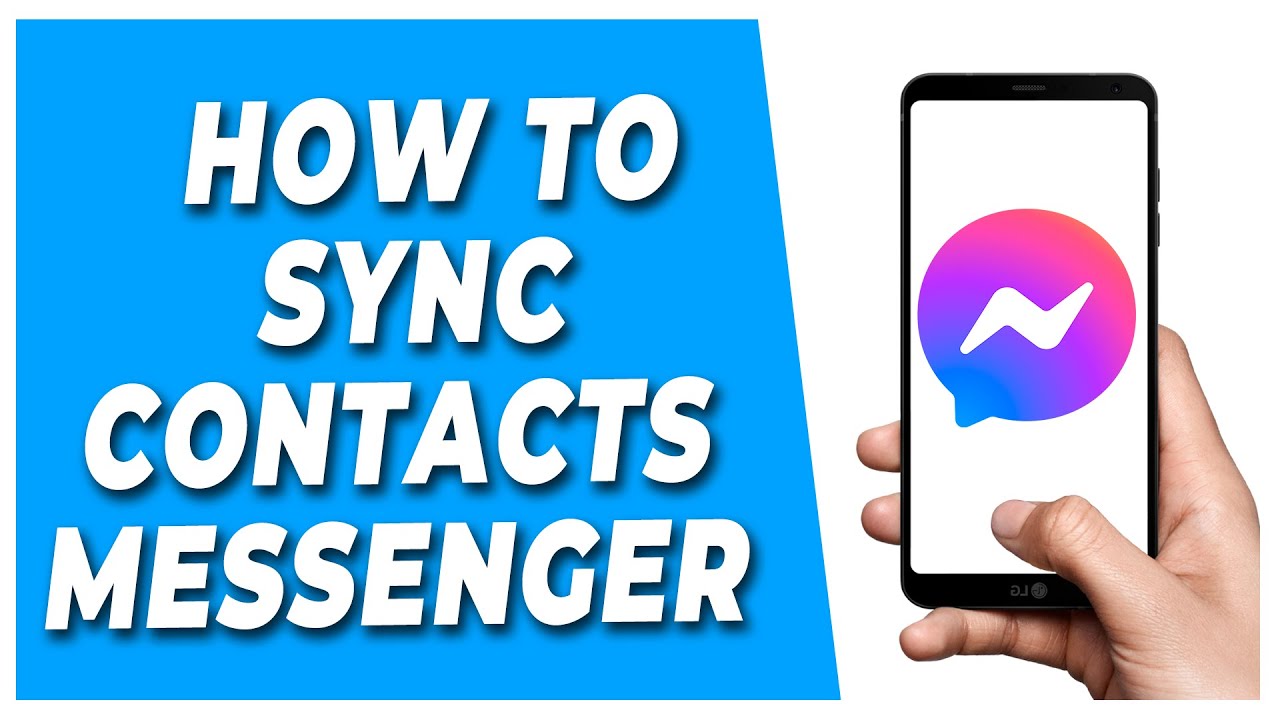 How to Sync Contacts on Messenger | Phone Contacts Sync on Messenger ...