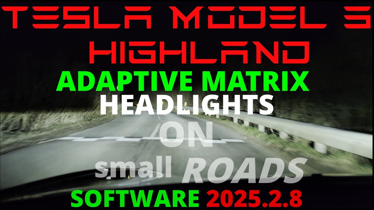 Tesla Model 3 Highland Adaptive Matrix Headlights - Small Roads #20 ...