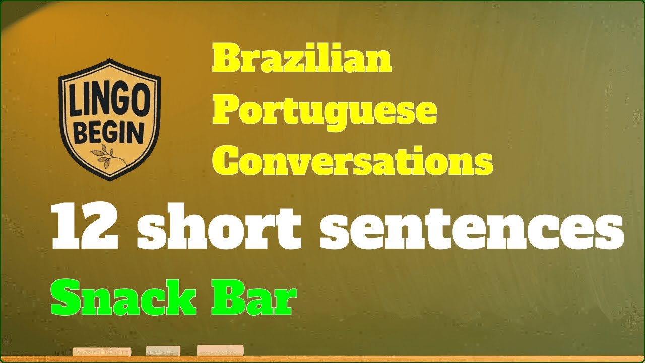 Brazilian Portuguese Conversations for Beginners | 12 short sentences ...
