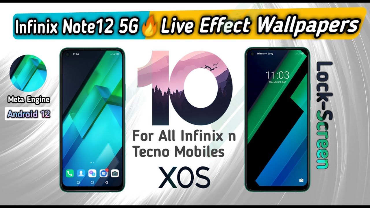 Infinix Note 12 5G 🔥 Live Wallpapers for Infinix and Tecno mobiles ...