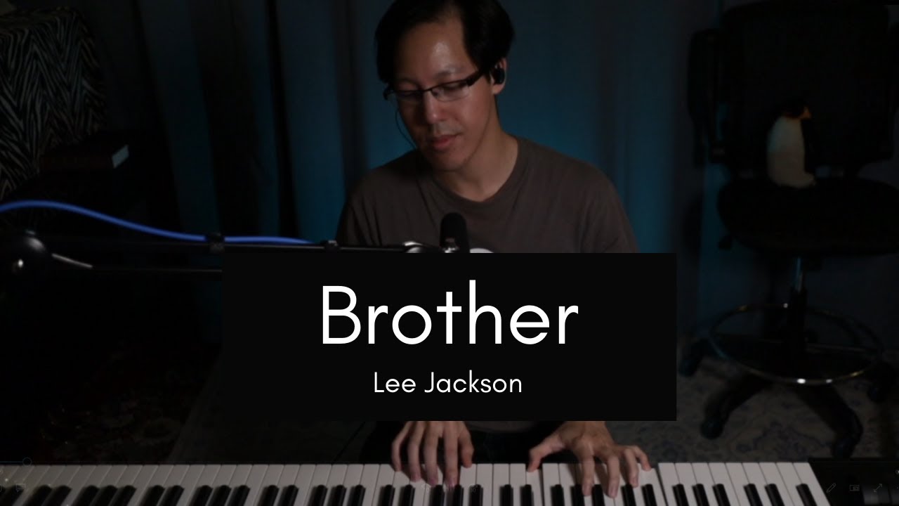 Lee Jackson - Brother (Acoustic) - YouTube