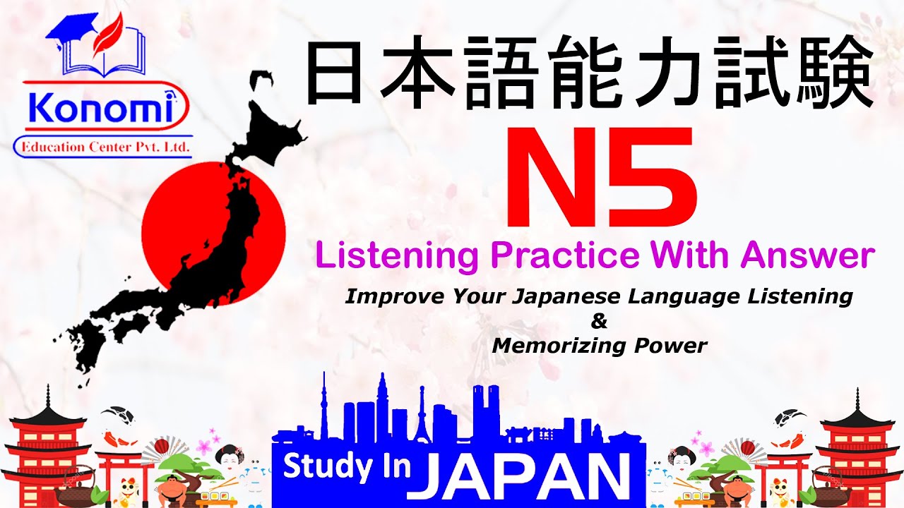 JAPANESE LANGUAGE N5 LISTENING PRACTICE WITH EXAMPLE - YouTube