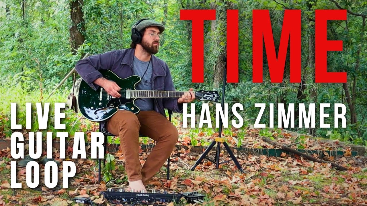 Time - Hans Zimmer (Inception) | Live Loop Pedal Guitar Cover - YouTube
