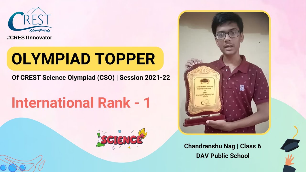 Olympiad Topper of CREST Science Olympiad (CSO) | International Rank 1 ...
