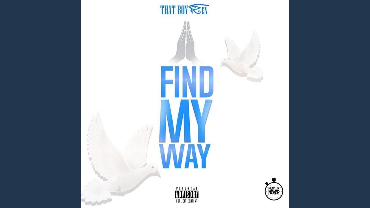 Find My Way - YouTube