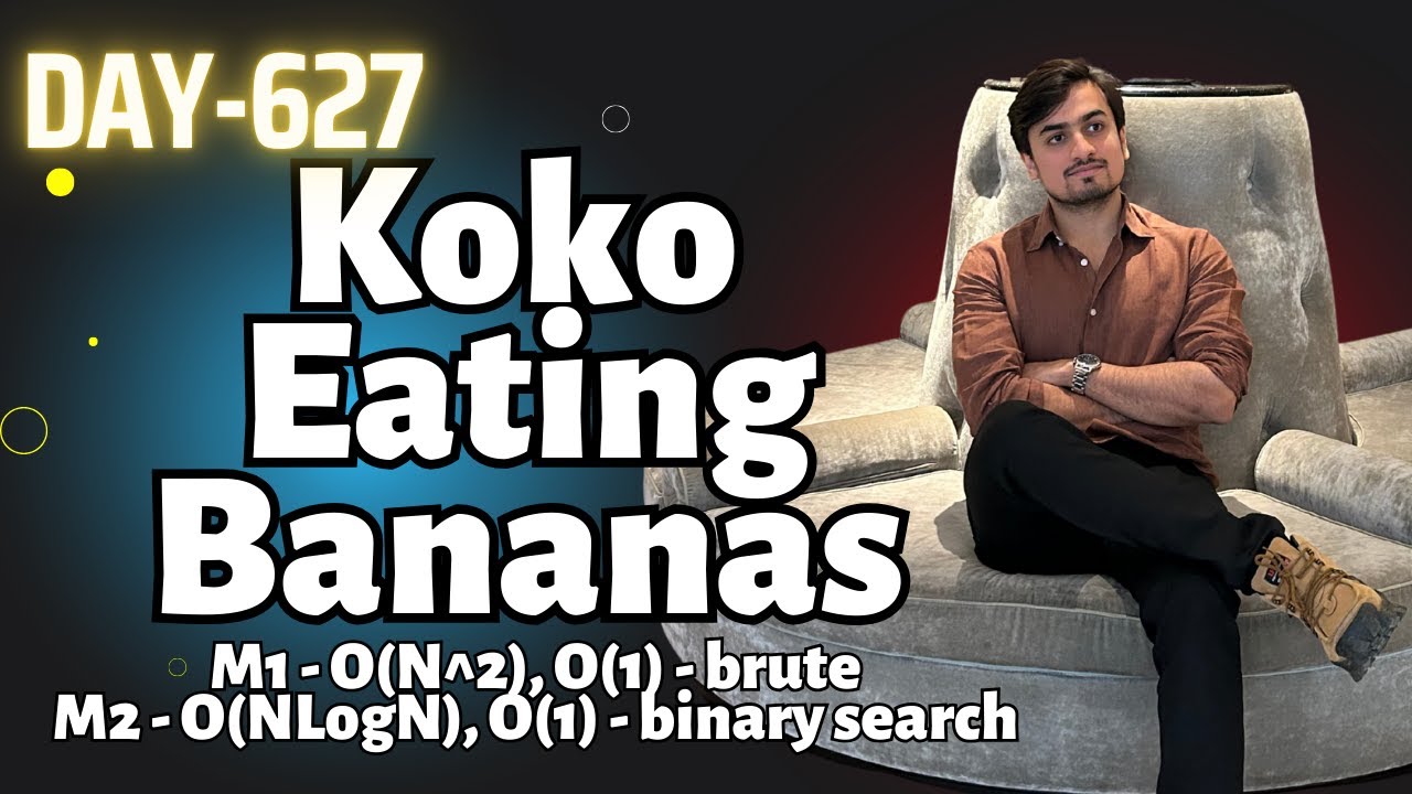 Koko Eating Bananas | GFG POTD today 10 Feb | GeeksForGeeks | Problem ...