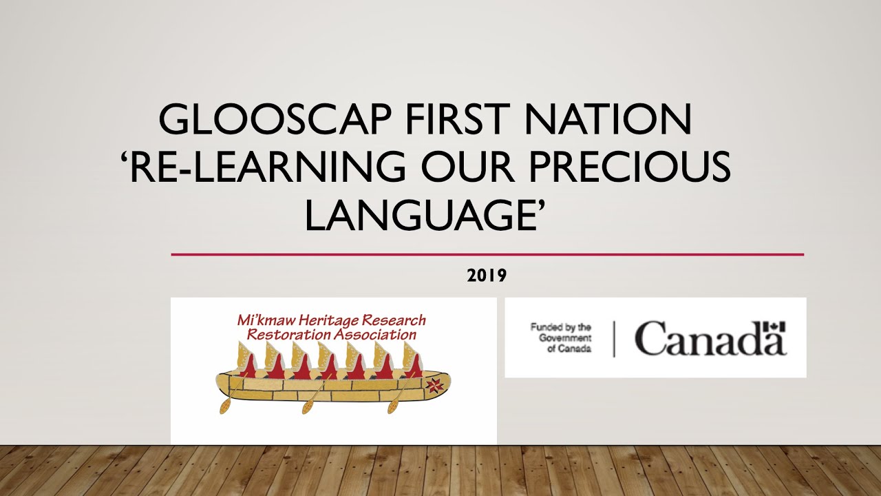Glooscap First Nation, 'Re-Learning Our Precious Language' - YouTube