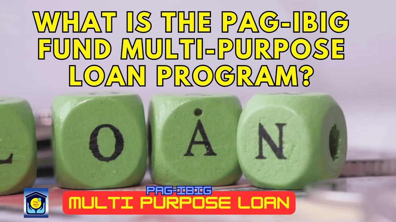 What is the Pag IBIG Fund Multi Purpose Loan Program? - YouTube
