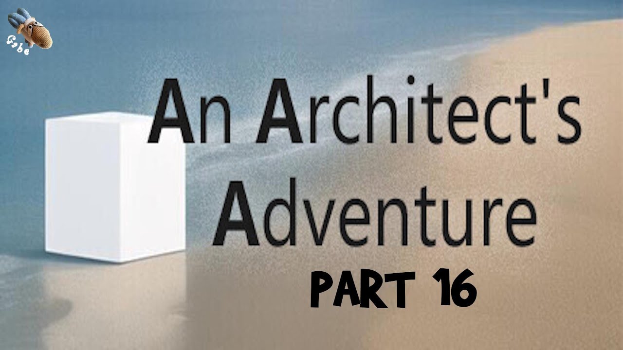 An Architect's Adventure - Part 16 - Trophies 9-17 - Full Walkthrough ...