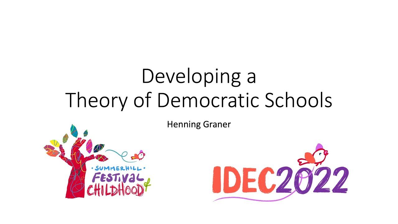 Talk: Developing a Theory of Democratic Schools - YouTube