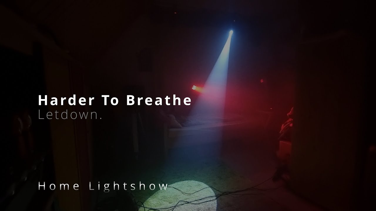 Home Lightshow - "Harder To Breathe" by Letdown. - YouTube