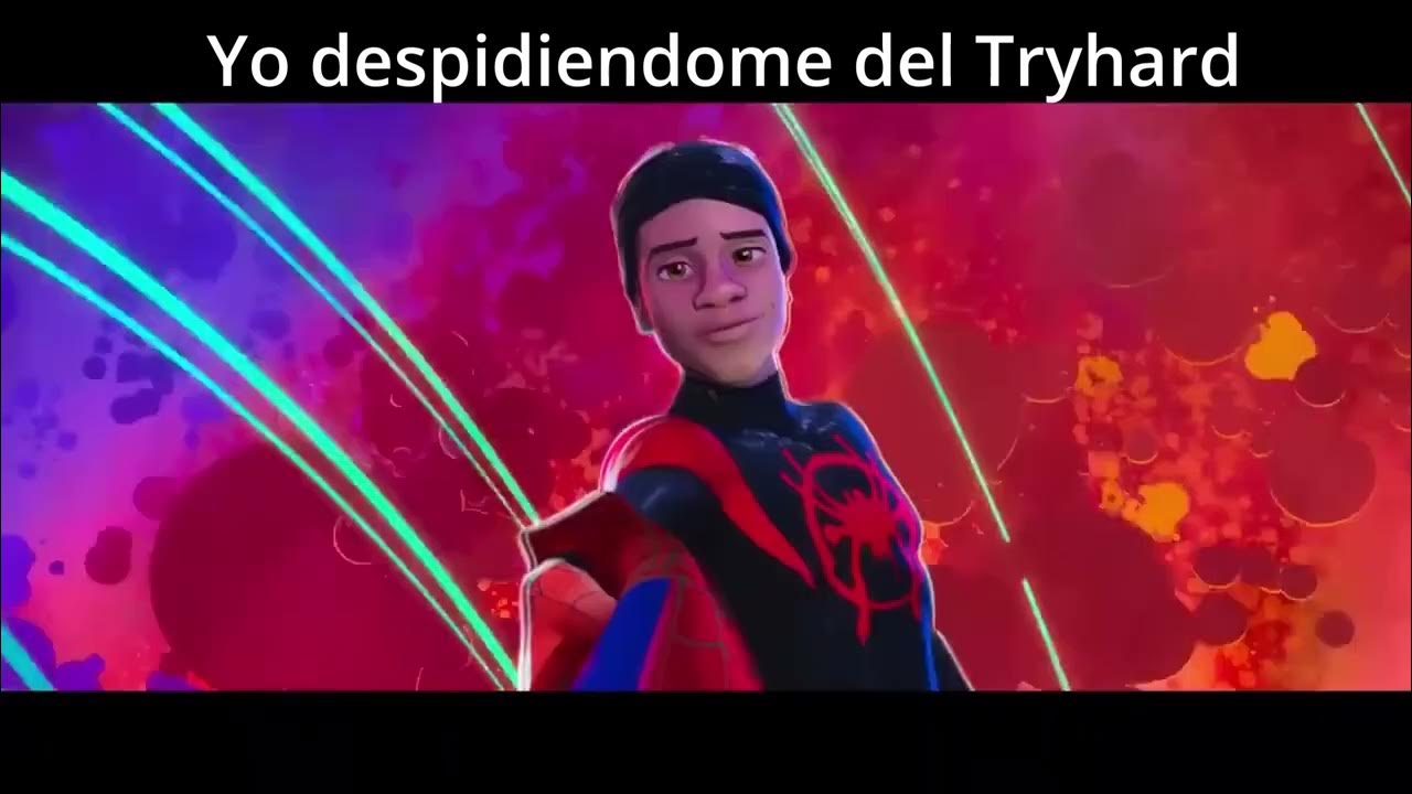 Yo Despidiendome Del Tryhard Youtube