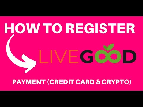 🔴🔴 HOW TO REGISTER LIVE GOOD PAYMENT 🔴🔴 lIVEGOO PAYCREDIT CARD & CRYPTO ...