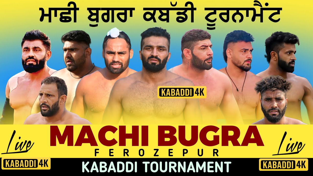 🔴[Live] Machhi Bugra (Firozpur) Kabaddi Tournament 23 March 2025 - Kabaddi Match Today Live ...
