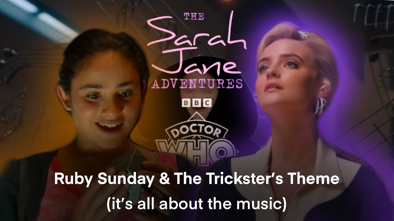 Ruby Sunday and The Trickster's Theme? (It’s all about the music) - YouTube