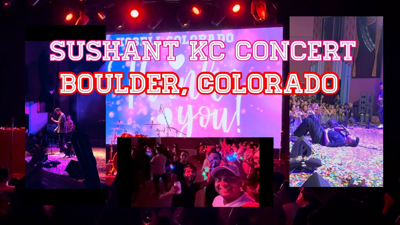 Sushant KC concert at Boulder Colorado @SushantKC - YouTube