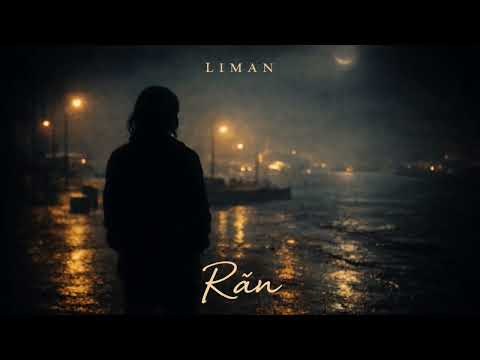 Liman - Rân (Official Audio)