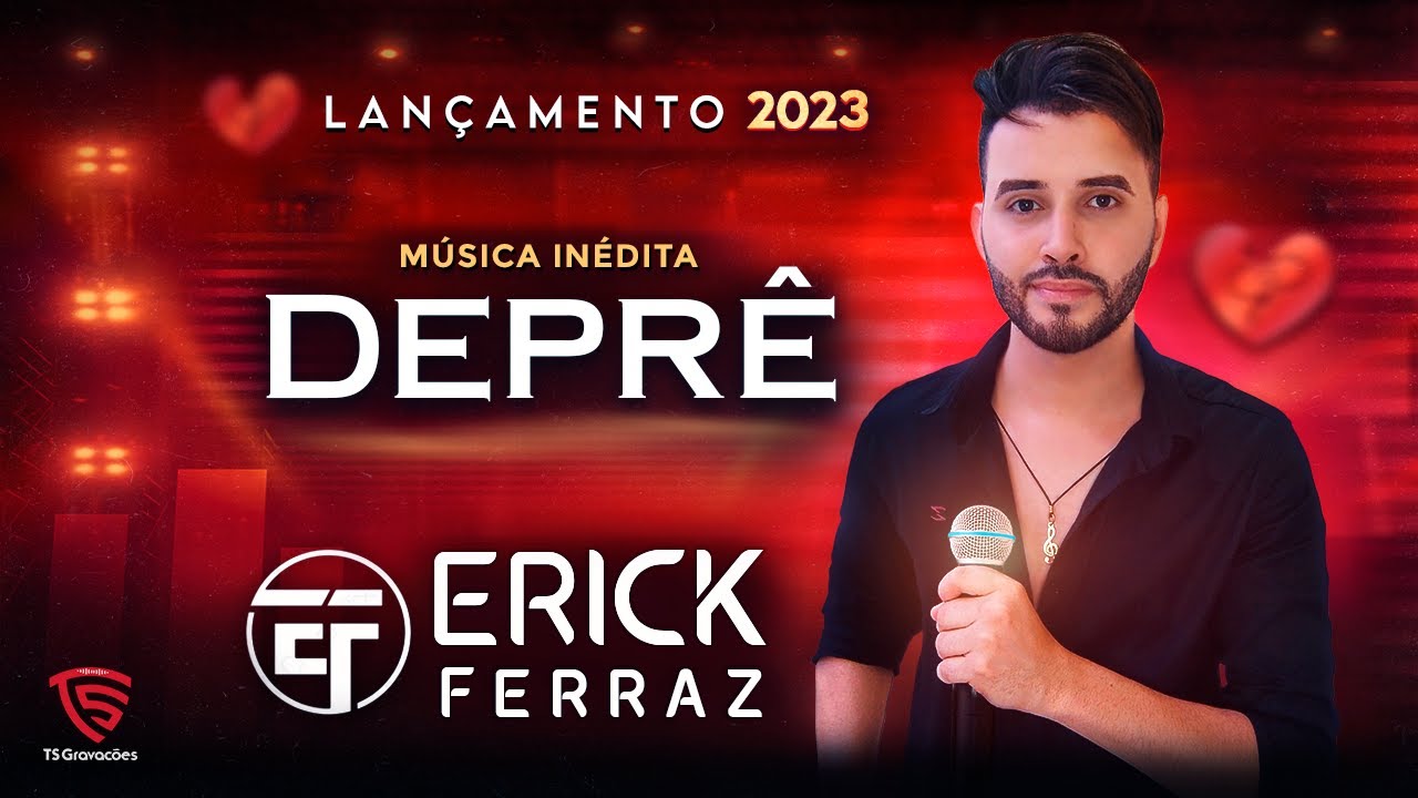 Erick Ferraz - Ep Completo (Músicas Inéditas) - YouTube