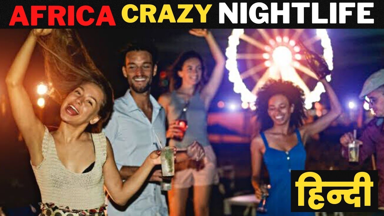 AFRICA NIGHTLIFE (RWANDA) 2022 | BEST NIGHTLIFE OF AFRICA | AFRICA ...