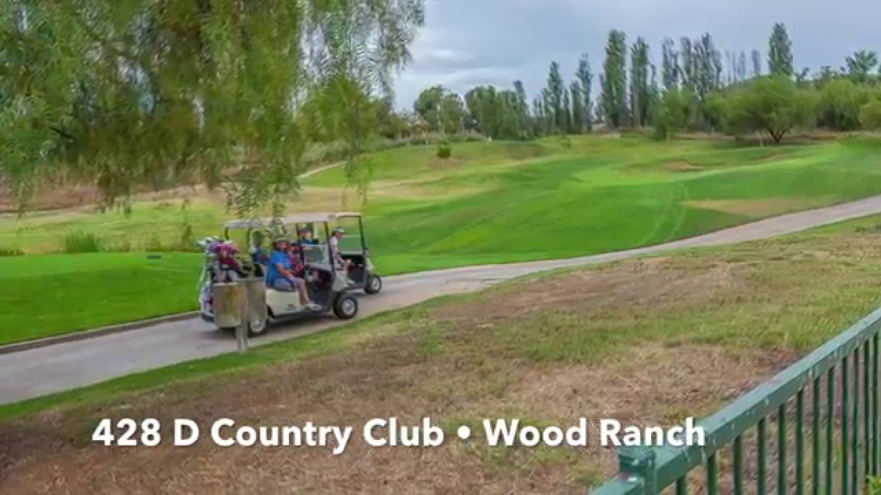 428 A Country Club • Wood Ranch - YouTube