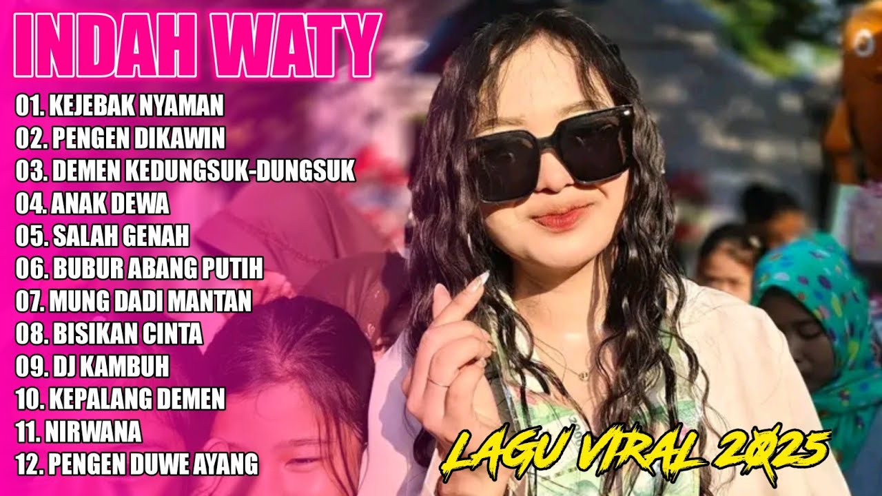 FULL ALBUM INDAH WATY 2025‼️LAGU TERBARU BANGET - YouTube