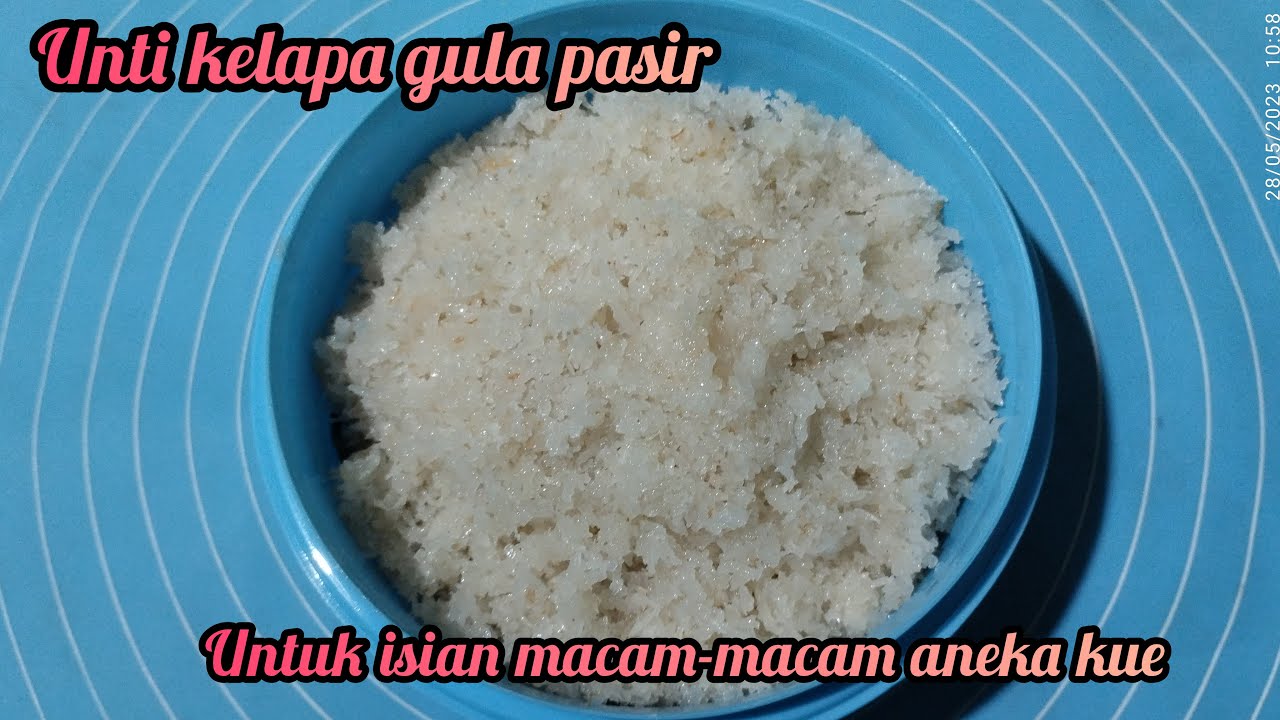resep unti kelapa gula pasir (enten-enten) || untuk isian aneka kue ...