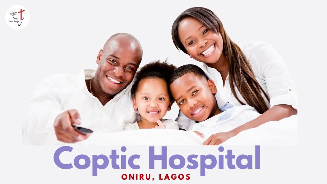 Coptic Hospital - The Highest Quality Healthcare in Lagos - YouTube