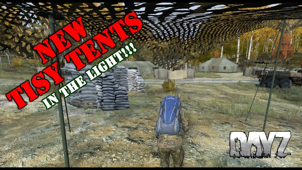 DAYZ STANDALONE 0 61 NEW TISY TENTS A TOUR IN THE DAYLIGHT - YouTube