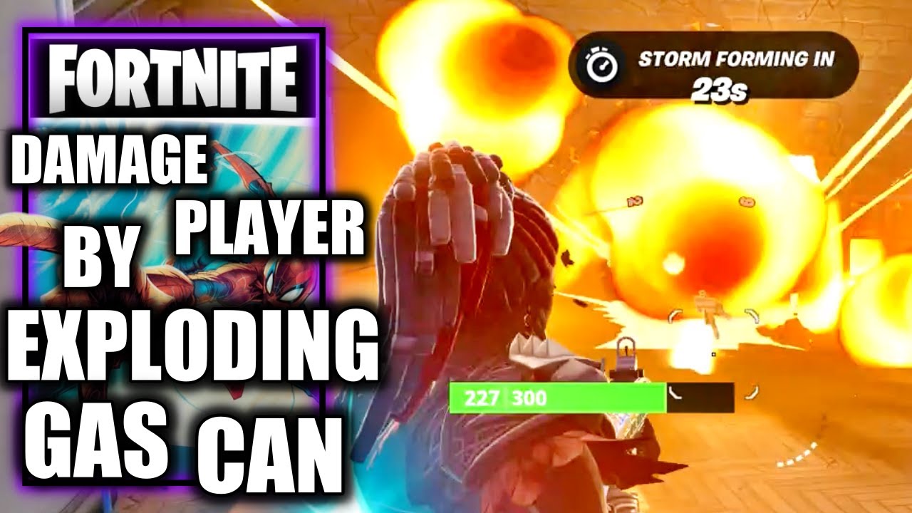 Damage Opponents or Player Built Structures by Detonating a Gas Can ...