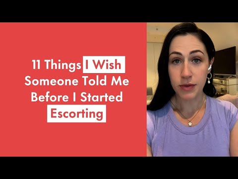 11 Things I Wish Someone Told Me Before I Became An Escort
